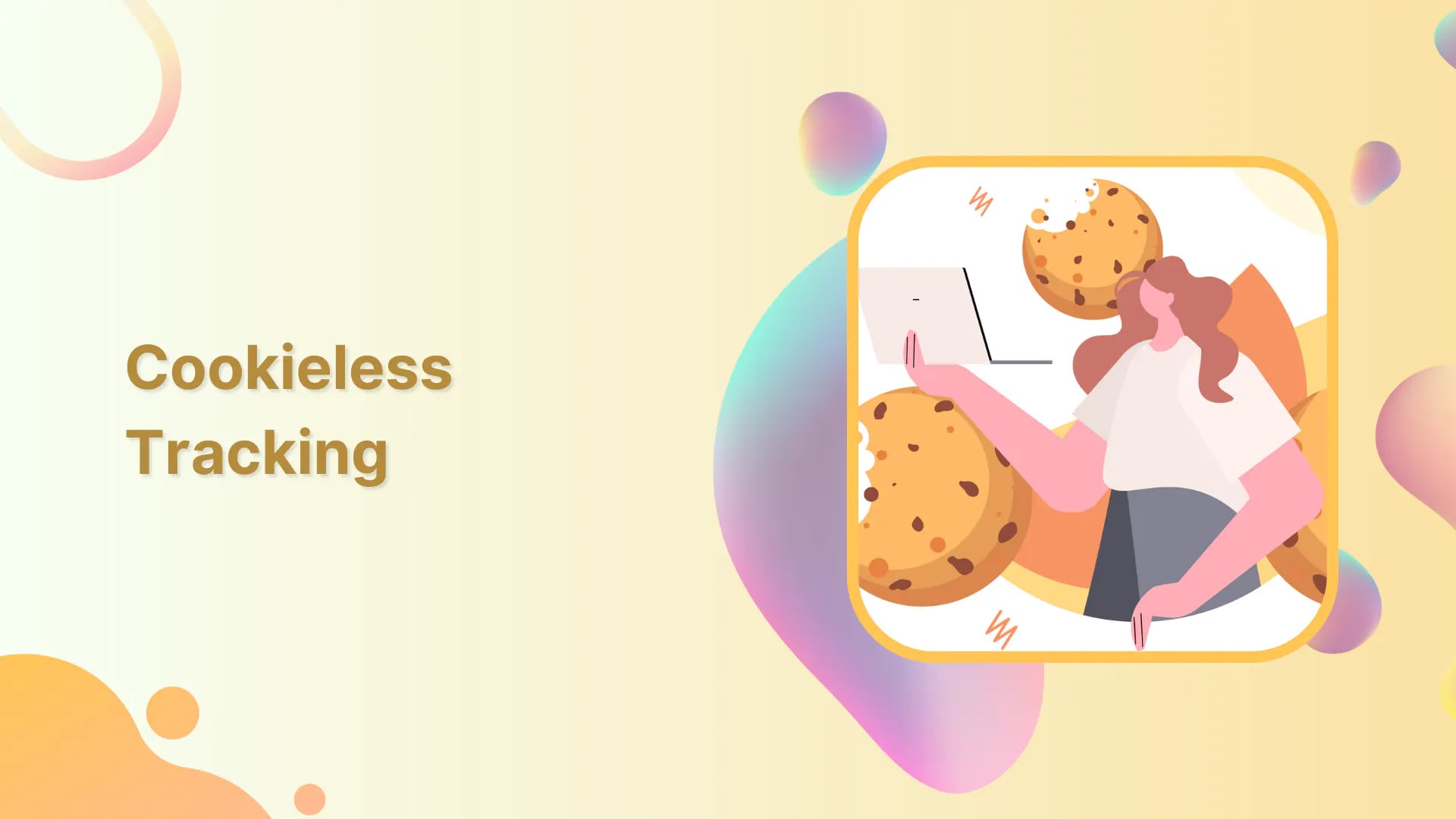 How Cookieless Tracking Work: Tracking Tools & Methods - - TinyAnalytics Blog